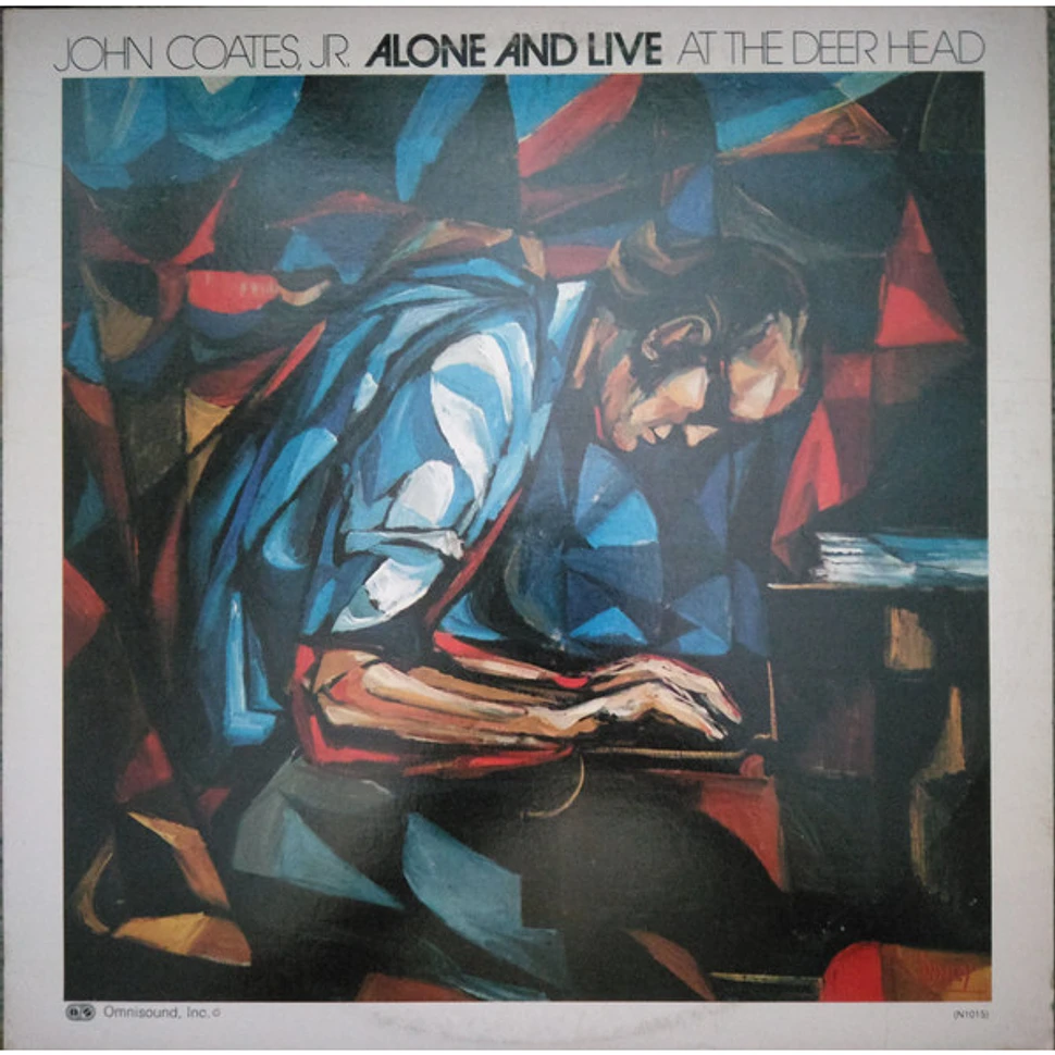 John Coates, Jr - Alone And Live At The Deer Head - Vinyl LP - 1977 ...