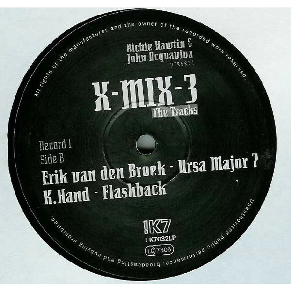 Richie Hawtin & John Acquaviva - X-Mix-3 (The Tracks) - Vinyl 3x12 ...