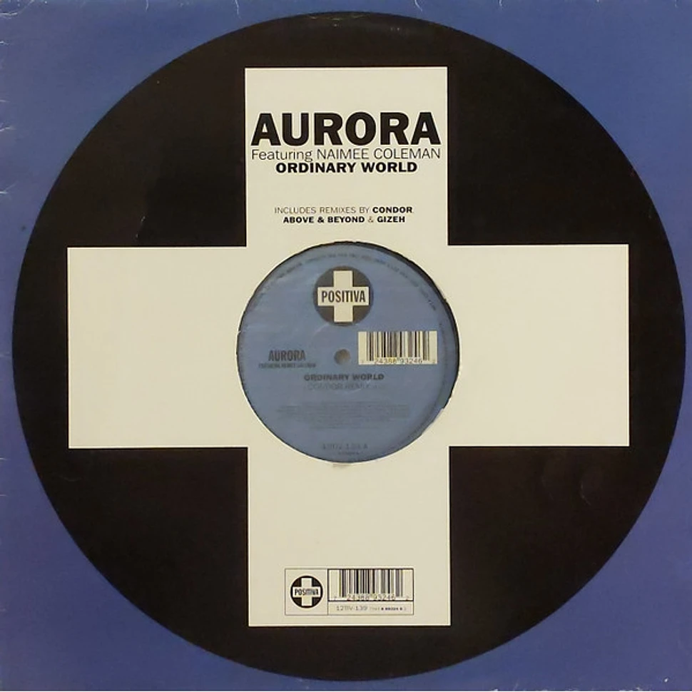 Aurora Featuring Naimee Coleman - Ordinary World - Vinyl 12" - 2000 ...