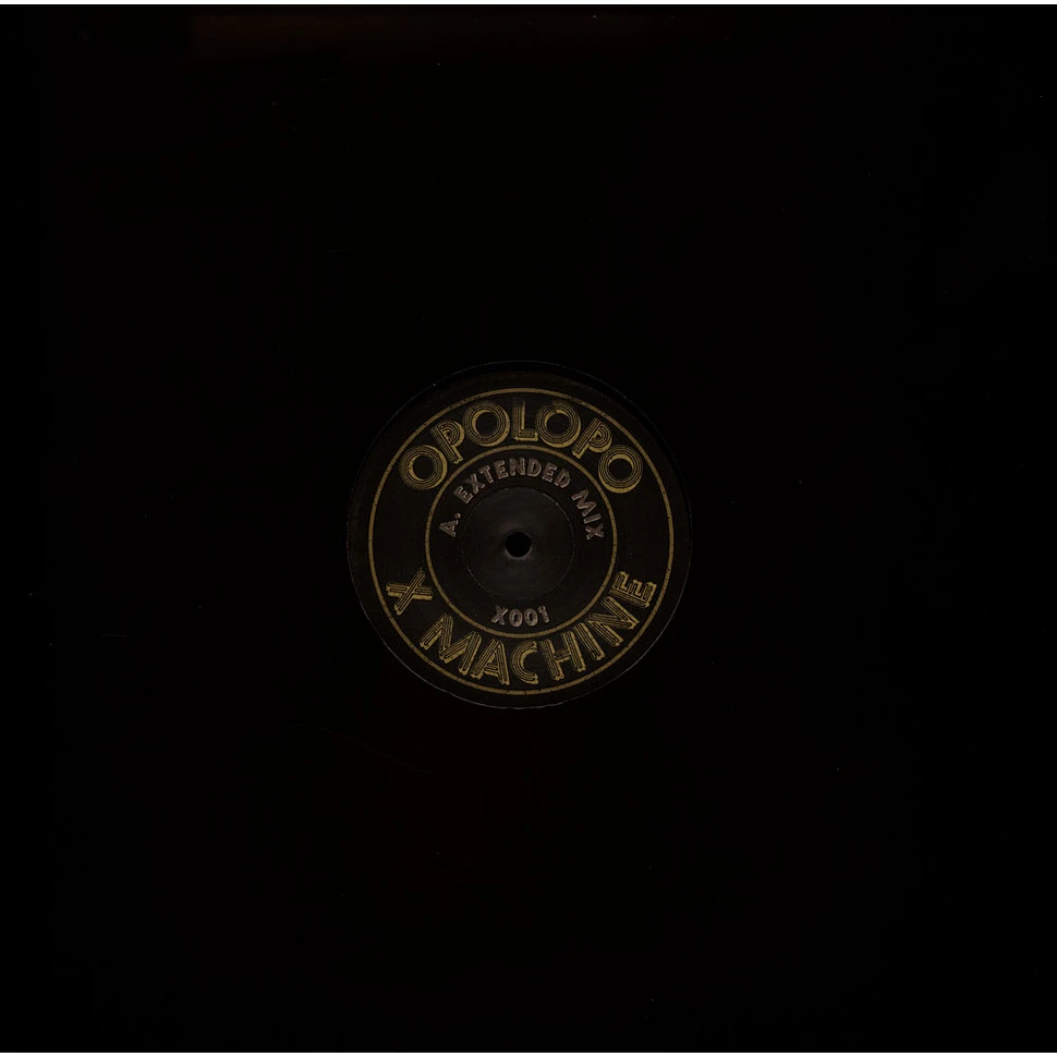 Opolopo - X Machine - Vinyl 12" - 2022 - UK - Original | HHV