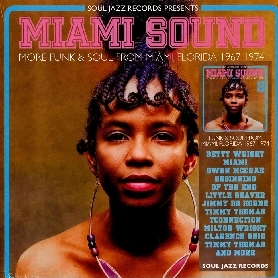 Soul Jazz Records presents - Miami Sound 2: More Funk & Soul 1967-74 ...