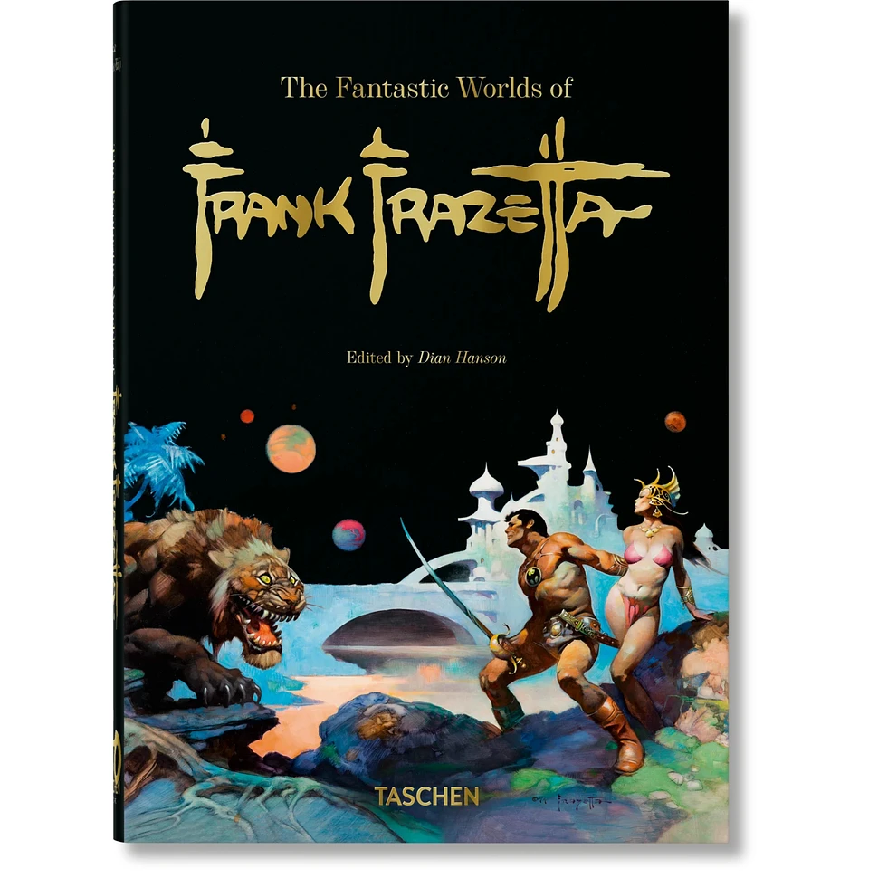 Dan Nadel & Dian Hanson - The Fantastic Worlds Of Frank Frazetta 40th ...
