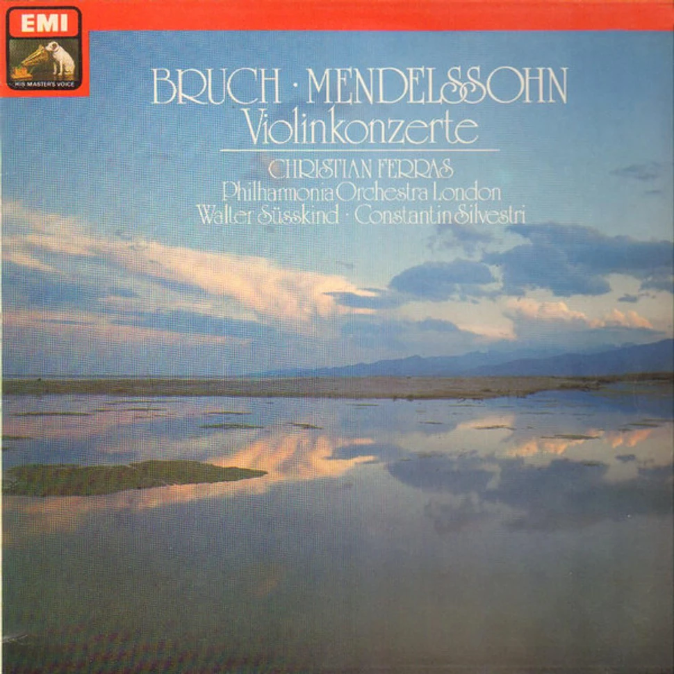 Max Bruch ‧ Felix Mendelssohn-Bartholdy, Christian Ferras, Philharmonia ...