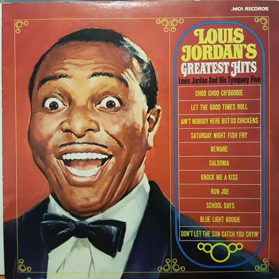 Louis Jordan And His Tympany Five - Louis Jordan's Greatest Hits ...