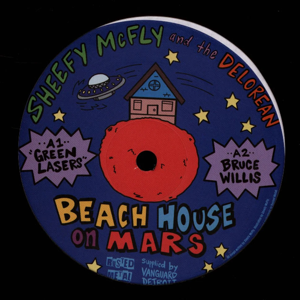 Sheefy Mcfly And The Delorean - Beach House On Mars - Vinyl 12" - 2025 ...