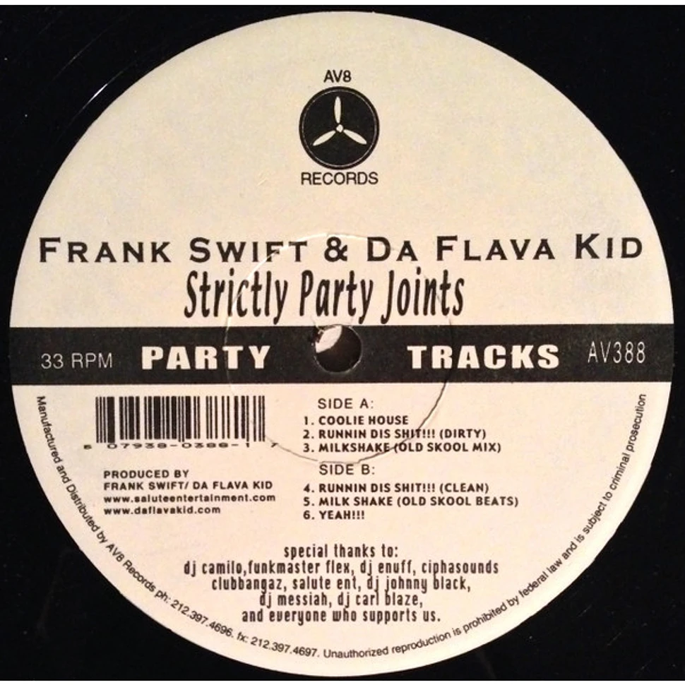 Frank Swift & Da Flava Kid - Strictly Party Joints - Vinyl 12" - 2004 ...