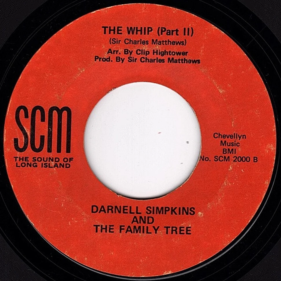 Darnell Simpkins And The Family Tree - The Whip - Vinyl 7" - 1972 - US ...