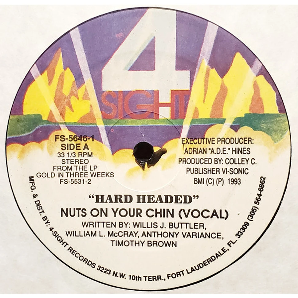 Hard Headed - Nuts On Your Chin / Call 'Em Hoes - Vinyl 12" - 1993 - US ...