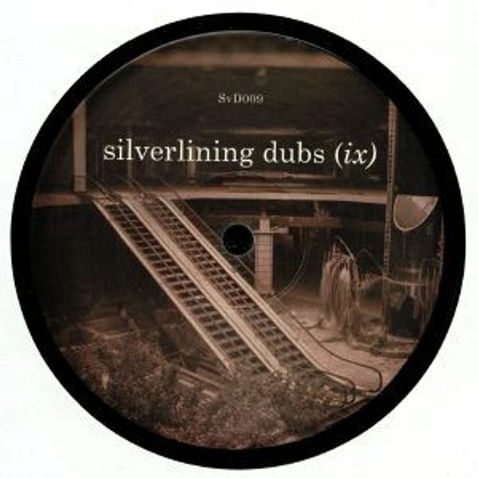 Silverlining - Silverlining Dubs (IX) - Vinyl 12" - 2019 - UK - Original | HHV