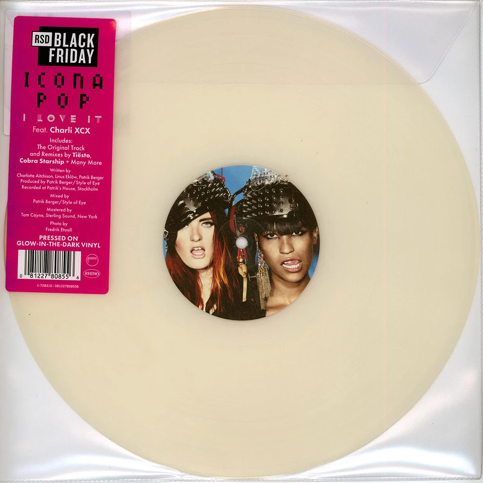 Icona Pop - I Love It (Feat. Charli XCX) Black Friday Record Store Day ...