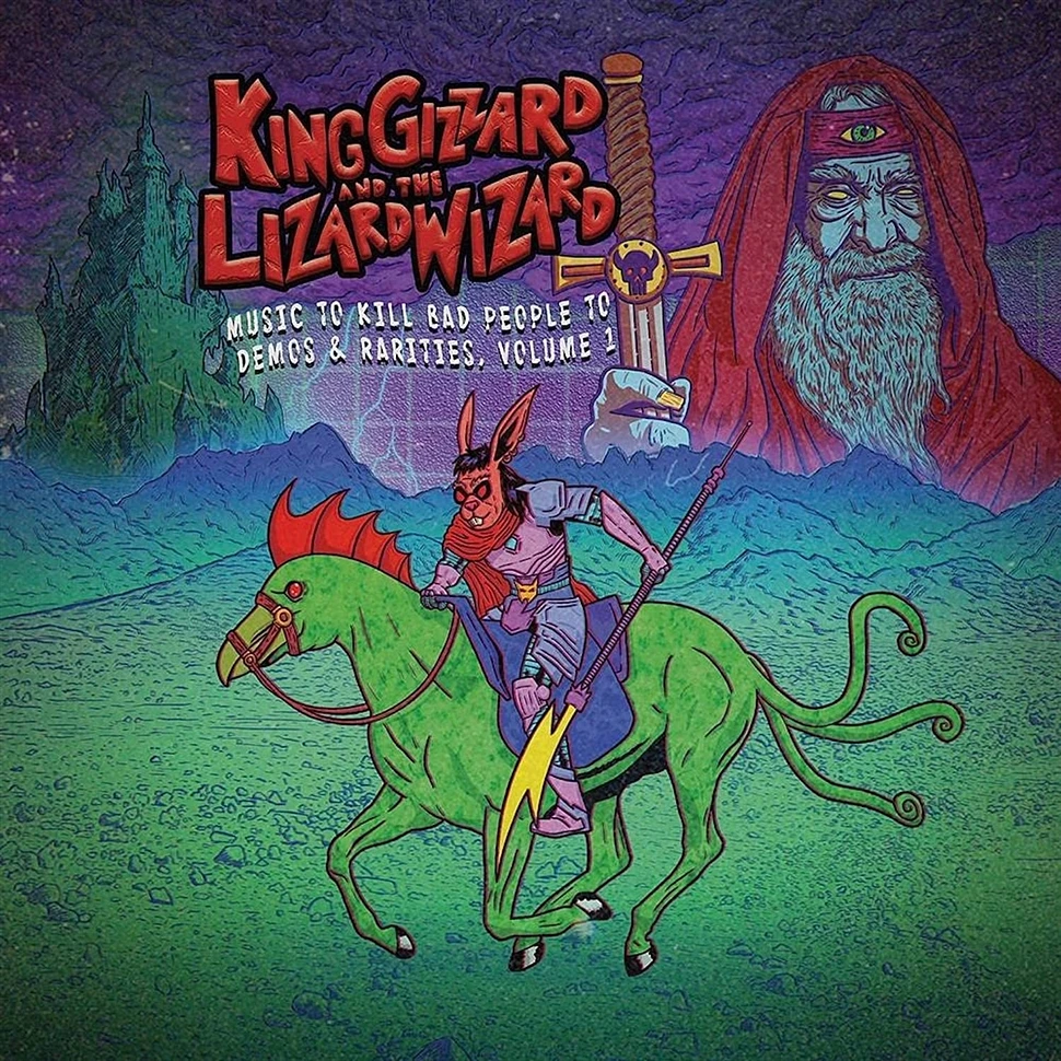 King Gizzard & The Lizard Wizard - Music To Kill Bad People To: Demos ...