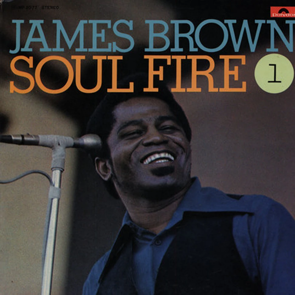 James Brown & The Famous Flames - Soul Fire / James Brown Vol. 1 ...