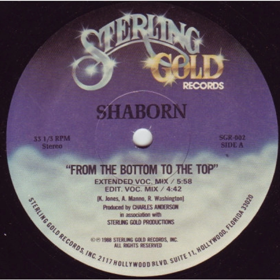 Sha Born - From The Bottom To The Top - Vinyl 12" - 1988 - US ...