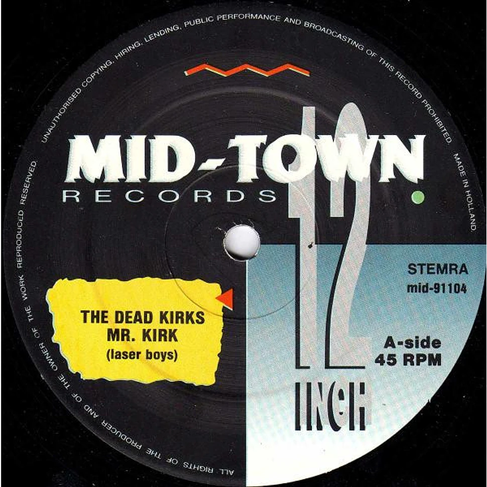 The Deadkirks - Mr. Kirk, Your Son Is Dead - Vinyl 12" - 1991 - NL ...
