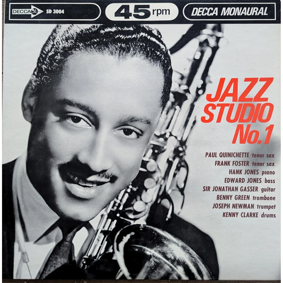 Paul Quinichette, Bennie Green, Frank Foster, Joe Newman, Hank Jones ...