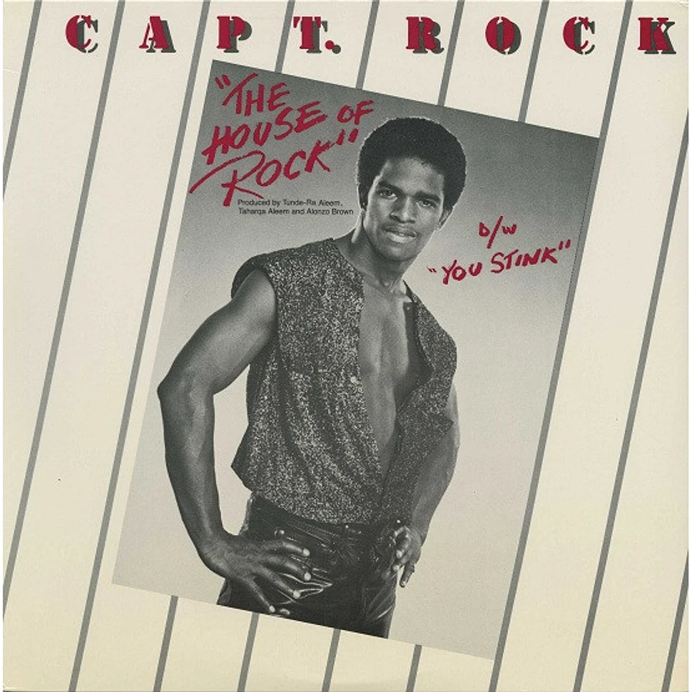 Captain Rock - House Of Rock / You Stink - Vinyl 12" - 1986 - US ...