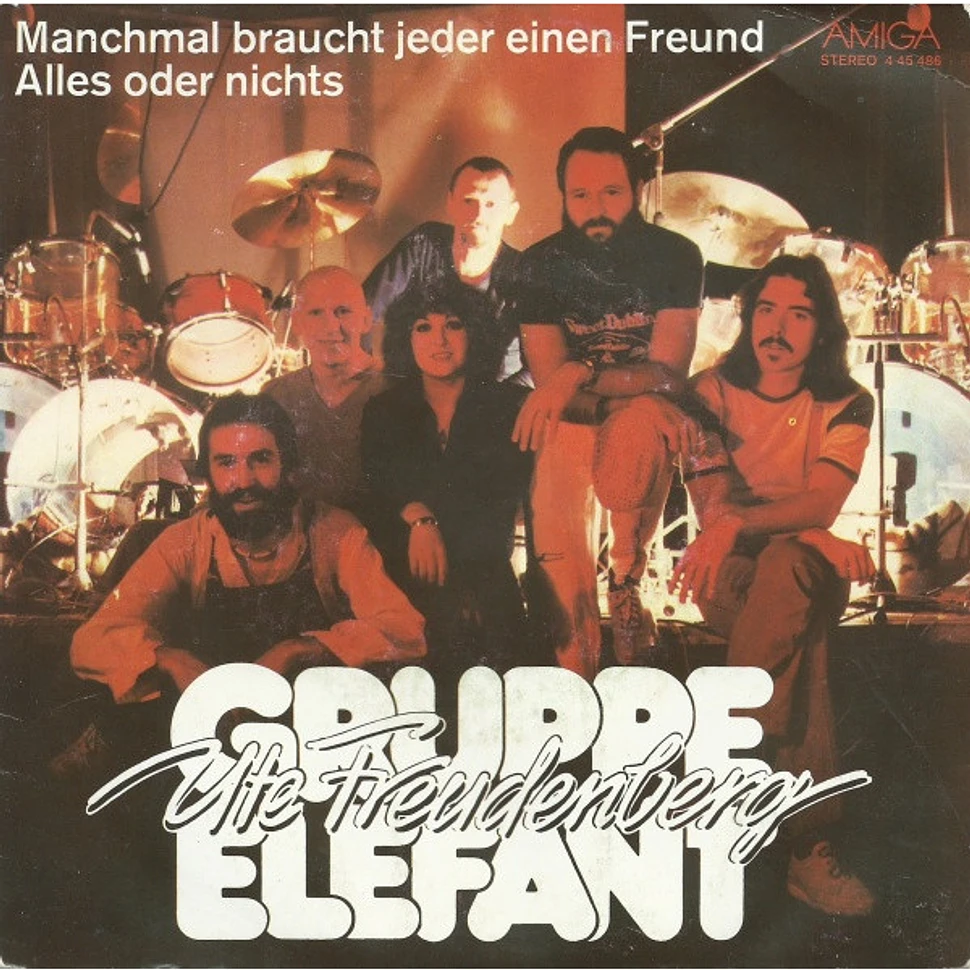 Ute Freudenberg, Gruppe Elefant - Manchmal Braucht Jeder Einen Freund ...