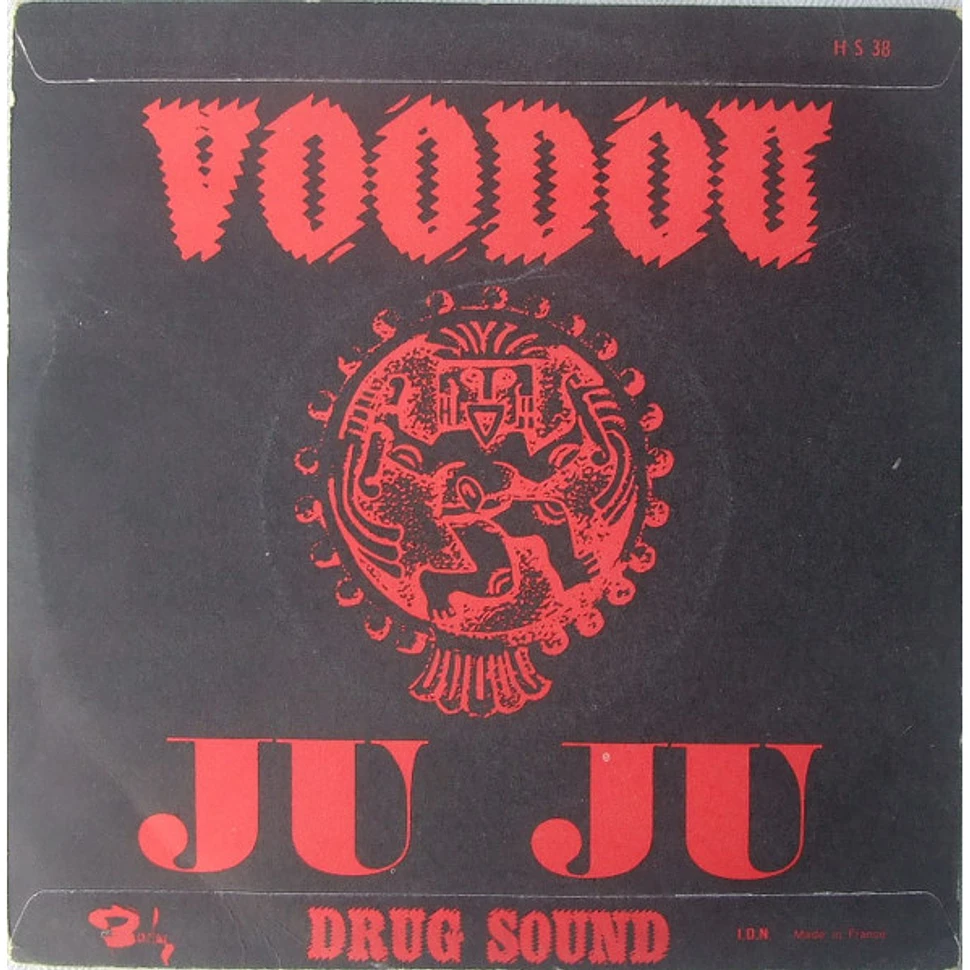 Reynaldo Pultek - The Voodou Juju Drug - Vinyl 7" - 1969 - FR ...