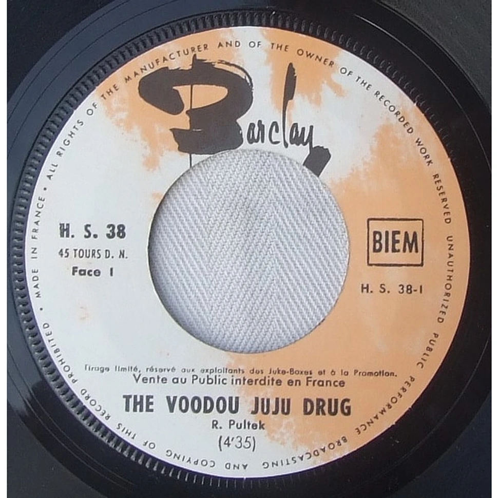 Reynaldo Pultek - The Voodou Juju Drug - Vinyl 7" - 1969 - FR ...