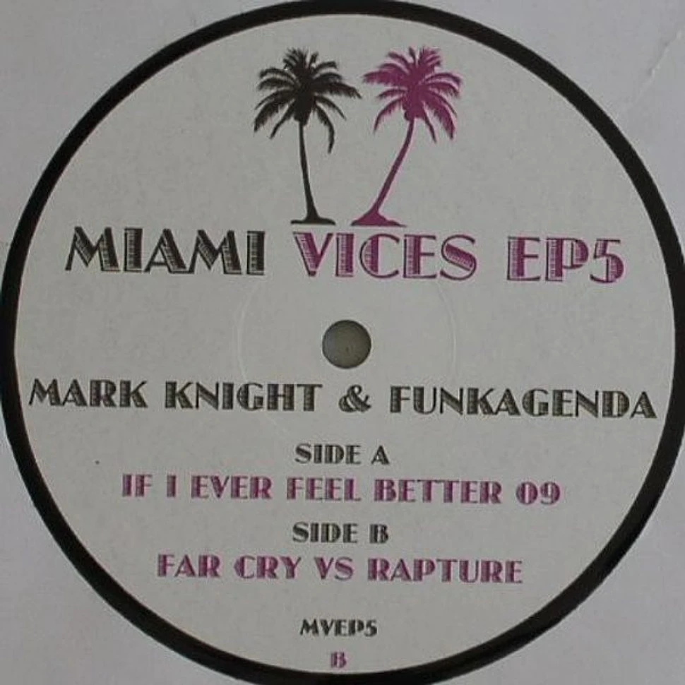 Mark Knight & Funkagenda - Miami Vices EP5 - Vinyl 12" - 2009 - EU | HHV