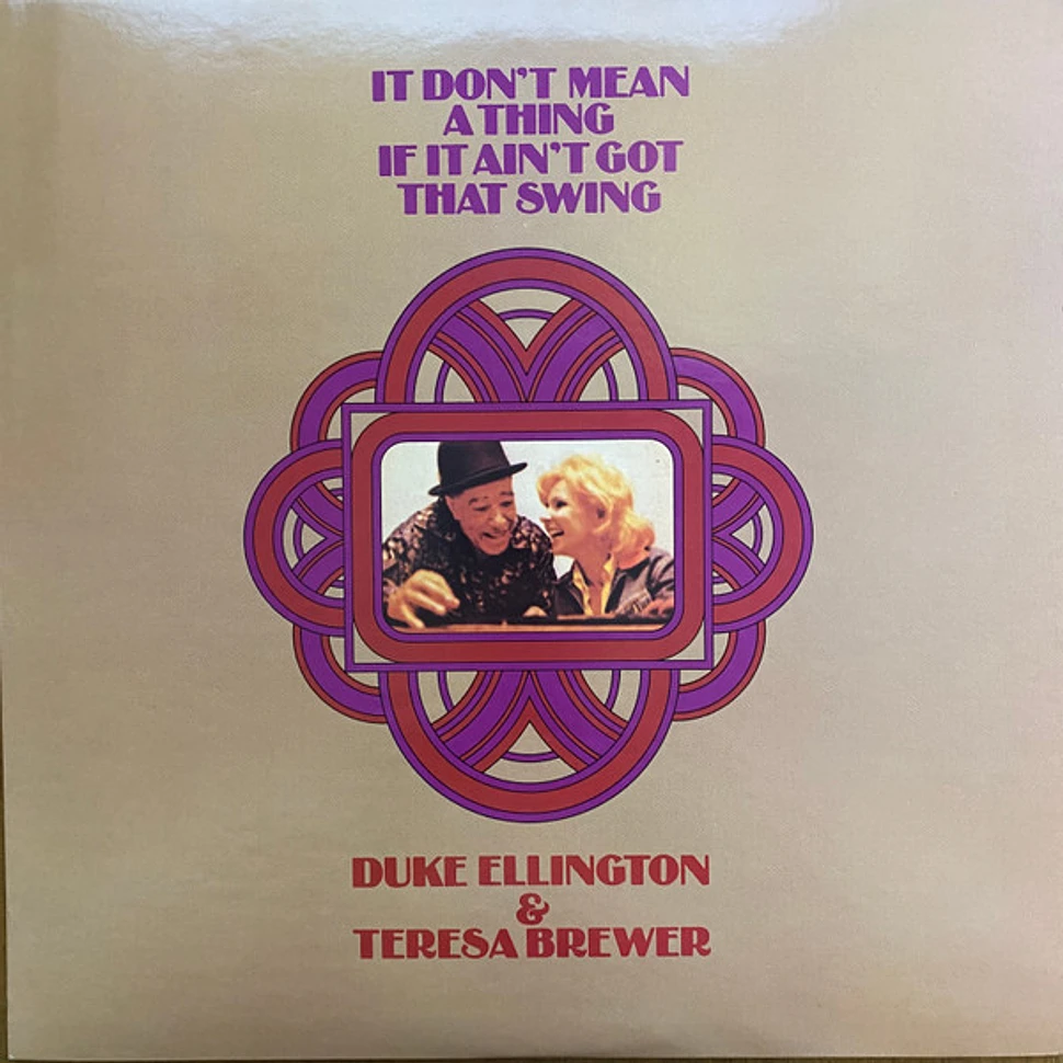 Duke Ellington & Teresa Brewer - It Don't Mean A Thing If It Ain't Got ...