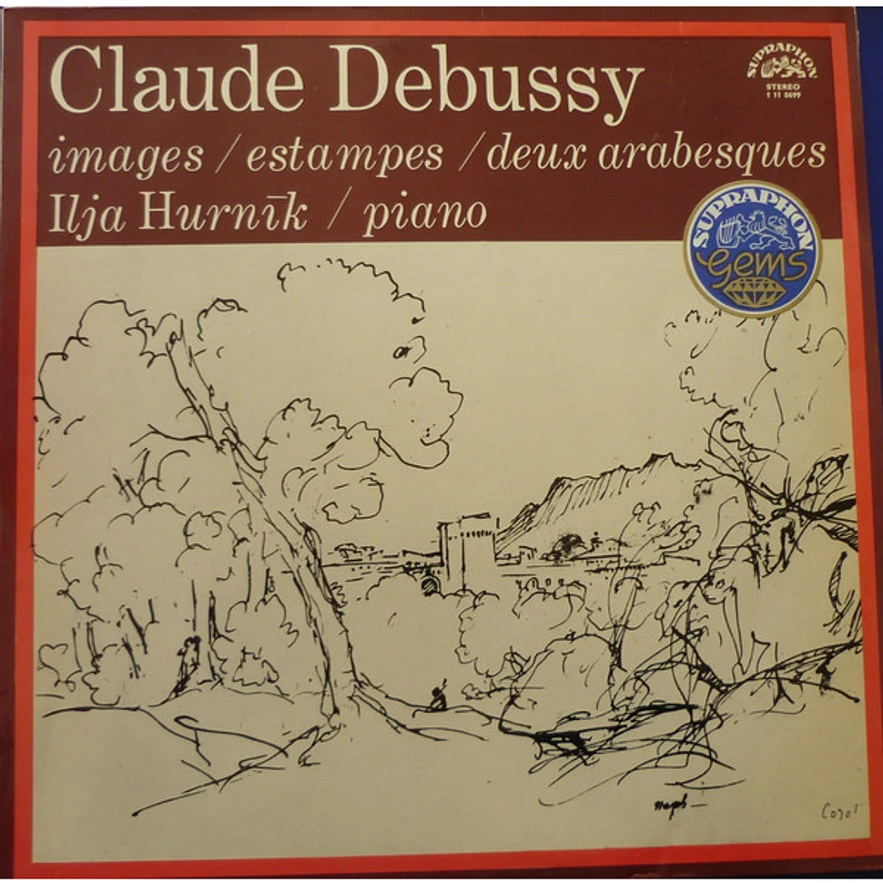 Claude Debussy - Ilja Hurník - Images / Estampes / Deux Arabesques ...