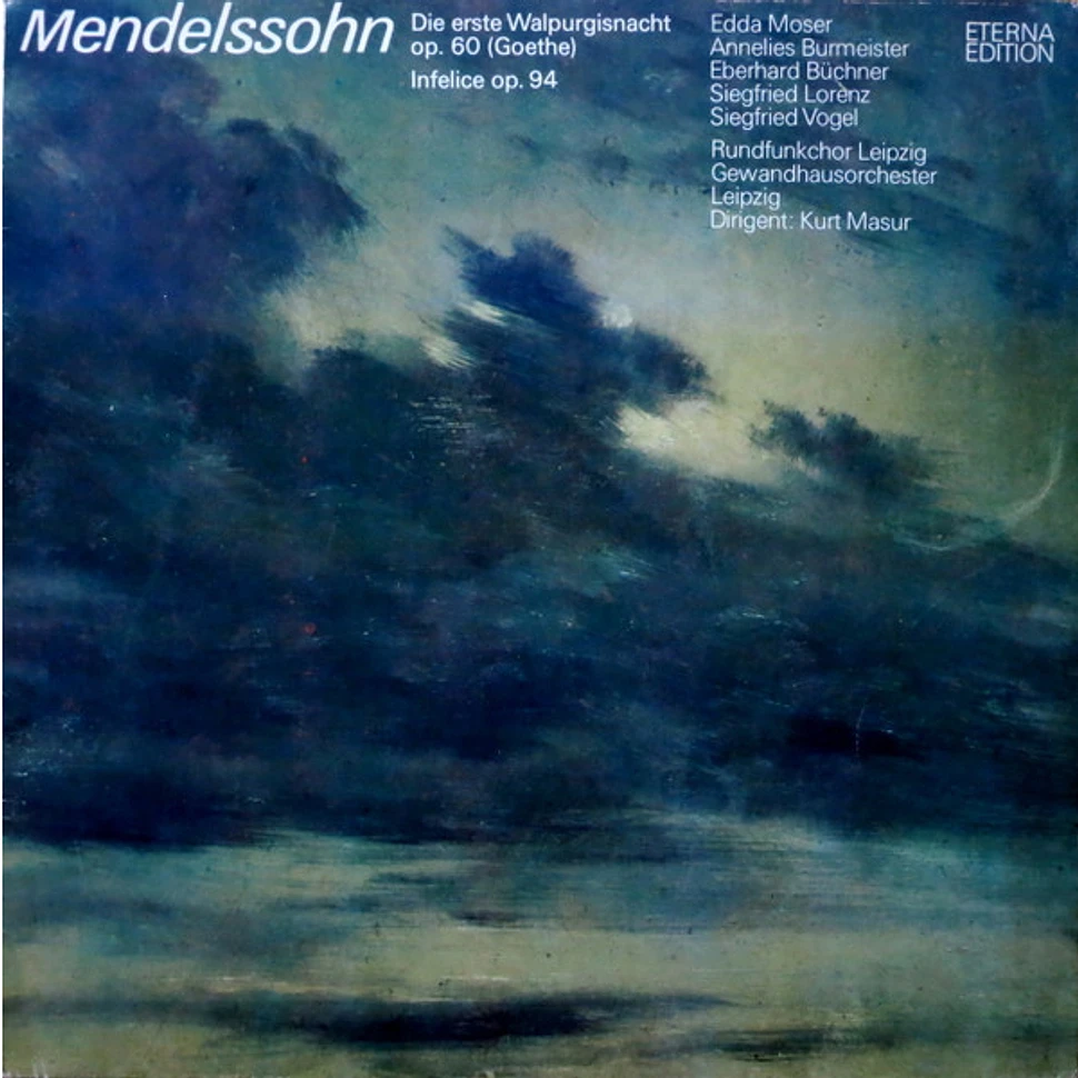 Felix Mendelssohn-Bartholdy, Edda Moser, Annelies Burmeister, Eberhard ...