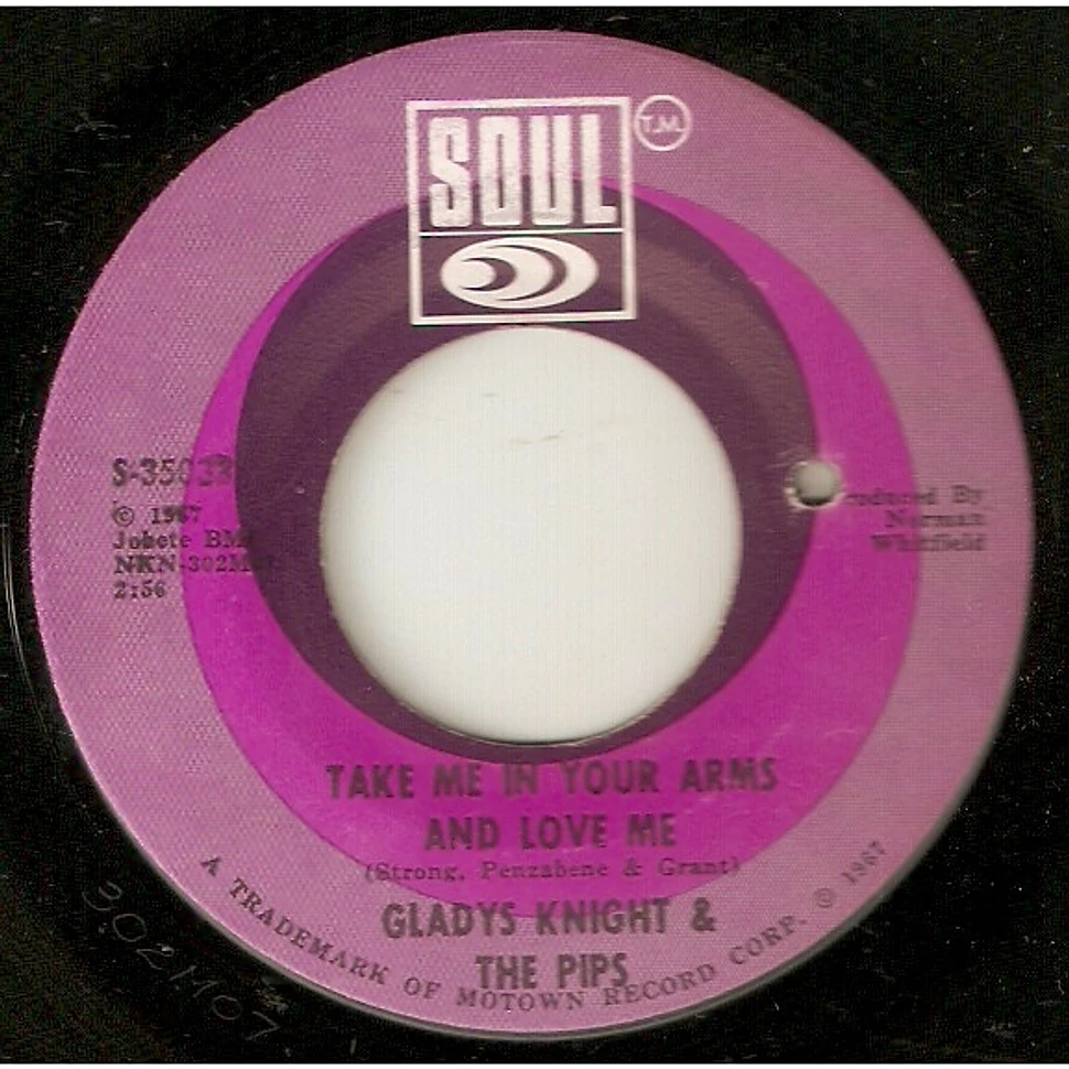 Gladys Knight And The Pips - Take Me In Your Arms And Love Me - Vinyl 7 ...