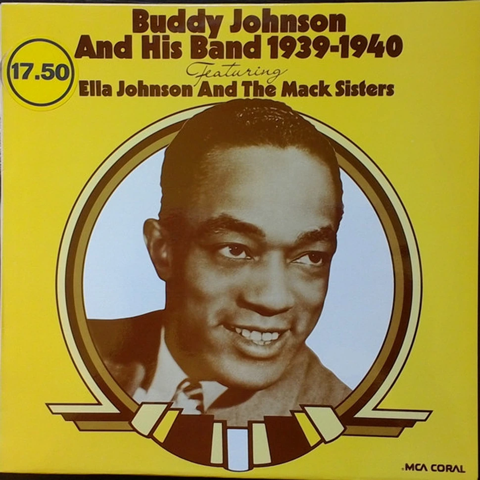Buddy Johnson & His Band - Buddy Johnson And His Band 1939-1940 ...