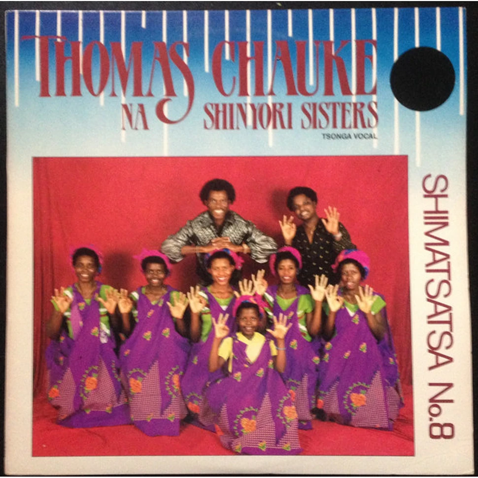 Thomas Chauke Na Shinyori Sisters - Ma-Jumble Sale (Shimatsatsa No. 8 ...