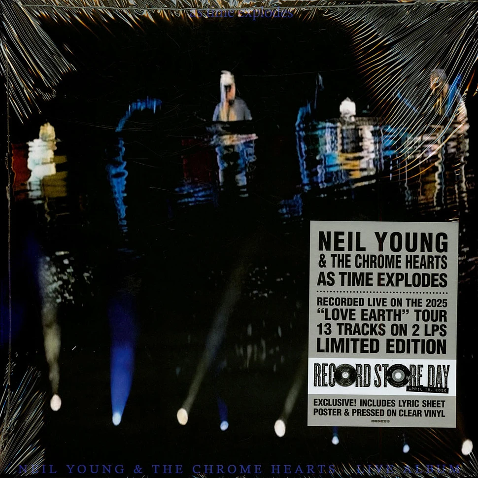 Neil Young & The Chrome Hearts - As Time Explodes Record Store Day 2026 ...