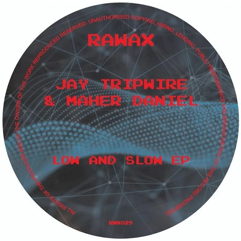 Jay Tripwire / Maher Daniel - Low & Slow EP - Vinyl 12" - 2026 - DE ...
